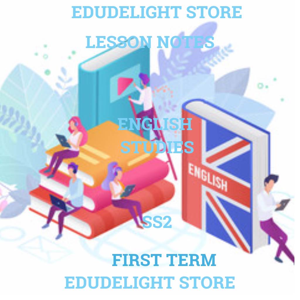 English Language Lesson Notes for SS2 1ST Term - Edudelight Store